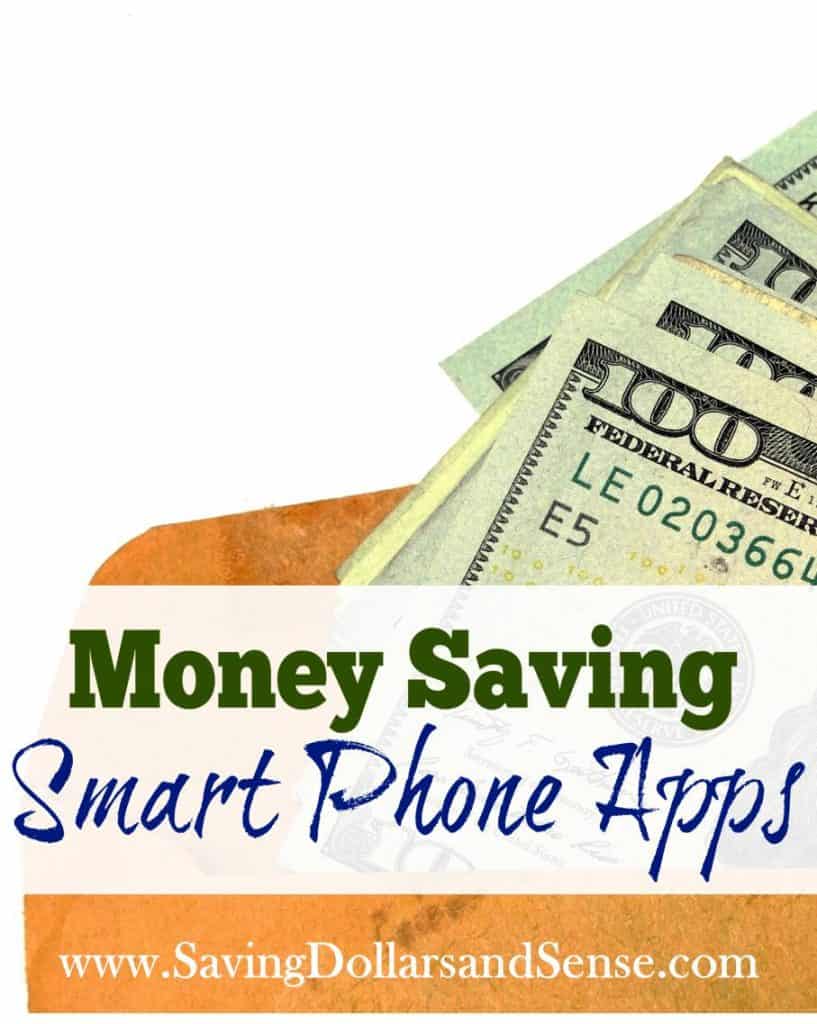 Best Money Saving Smartphone Apps Saving Dollars & Sense