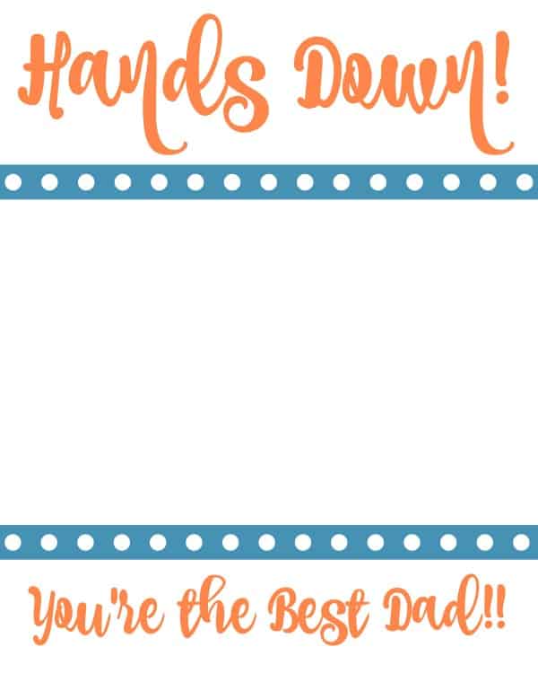 Father s Day Hands Down Printable Saving Dollars Sense