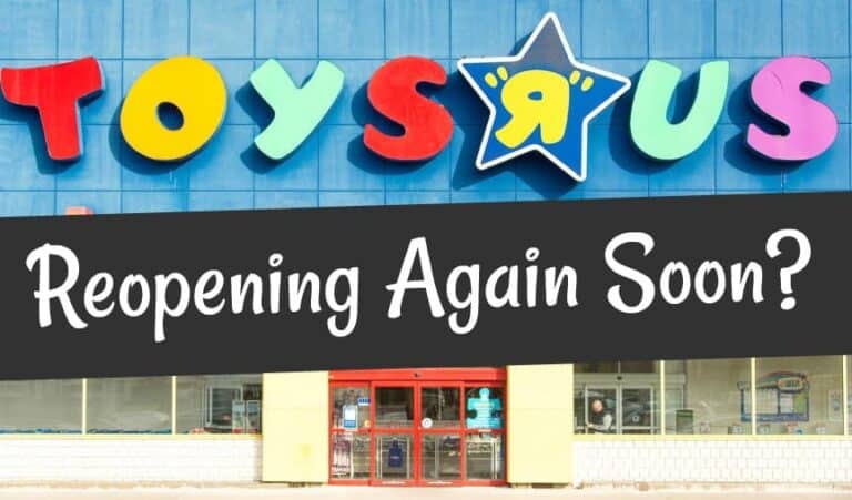 Toys R Us Reopening Again? - Saving Dollars and Sense
